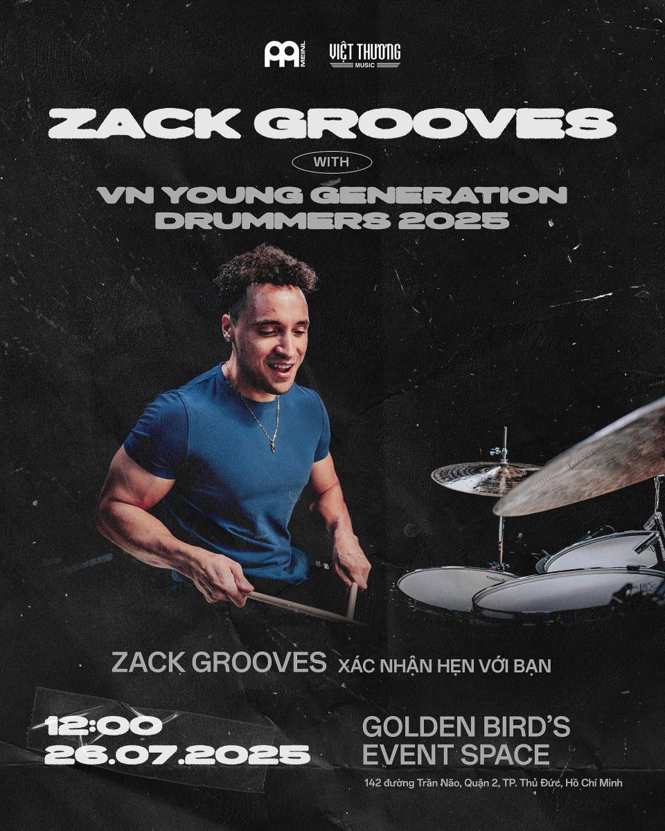 Sự Kiện: Zack Grooves With Young Generation Drummer 2025